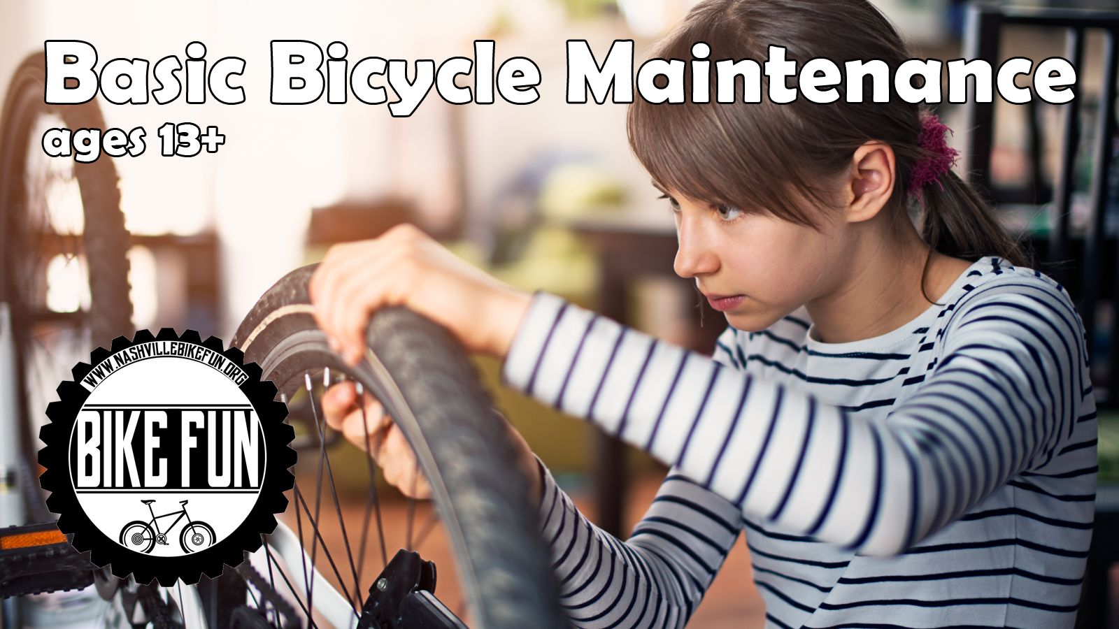 Basic Bicycle Maintenance - July 2024 | BIKE FUN