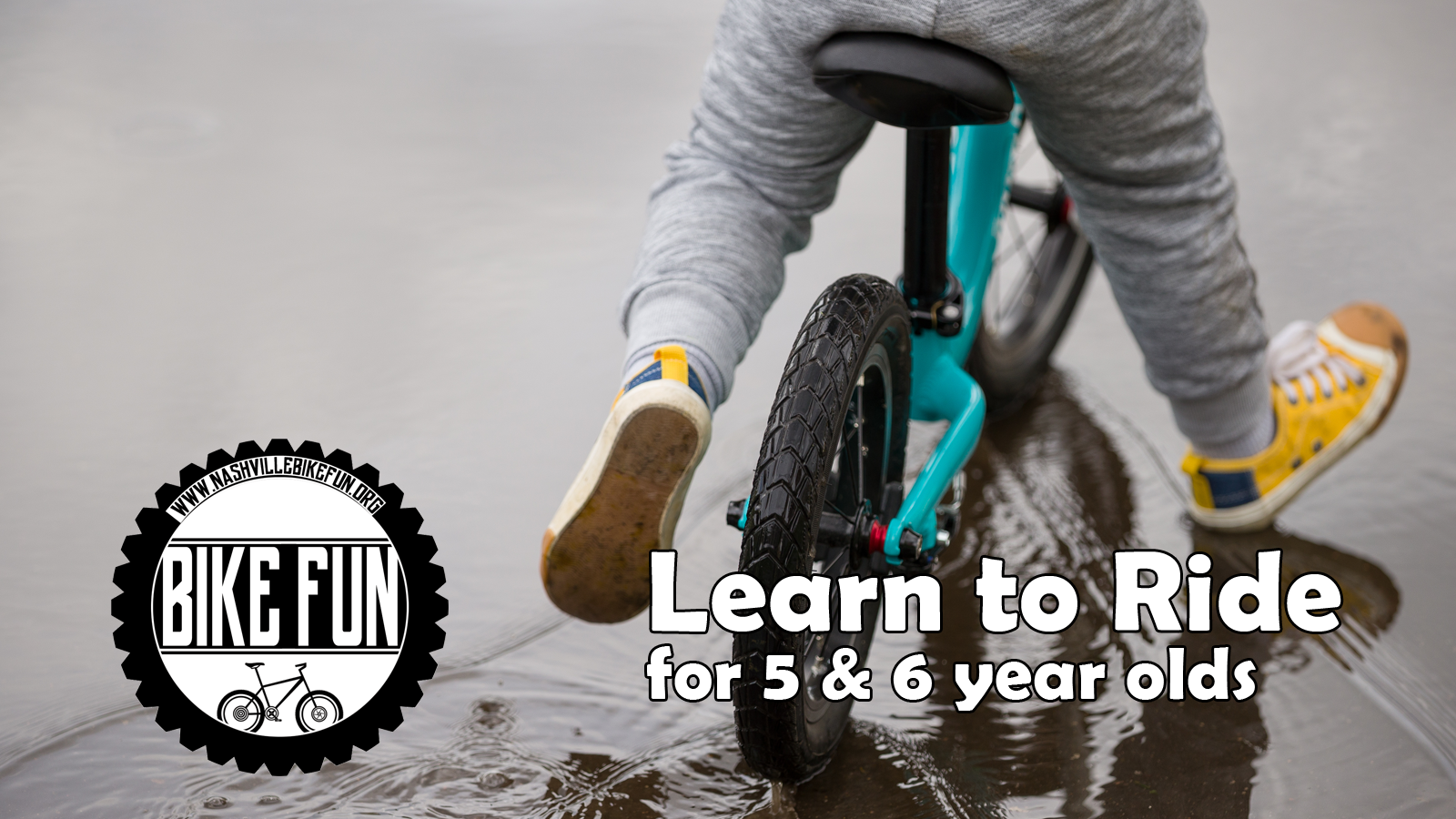 RESCHEDULED - 5 & 6 Year Old Learn to Ride - June 2023 | BIKE FUN