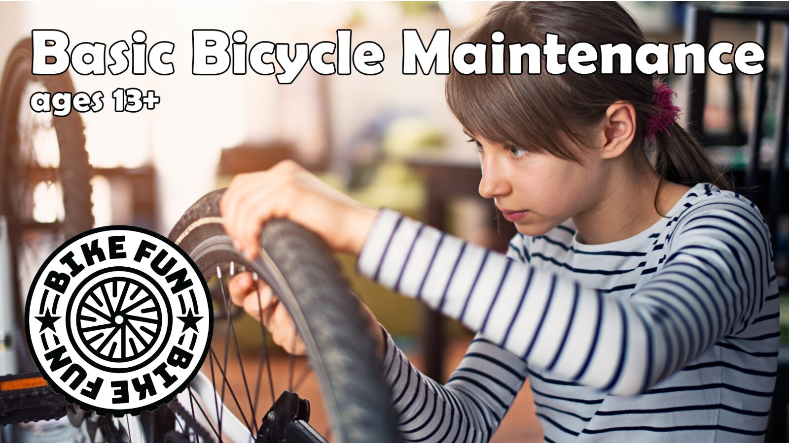 Basic Bicycle Maintenance - February 2026 | BIKE FUN